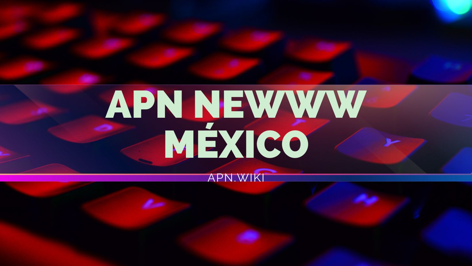 ᐈ APN Newww - 【 Configuración 2025